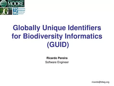 Ppt Globally Unique Identifiers For Biodiversity Informatics Guid