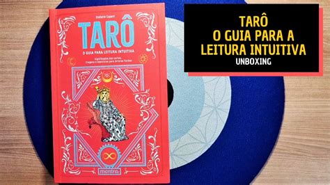TARÔ O guia para a Leitura Intuitiva Stefanie Caponi Unboxing e