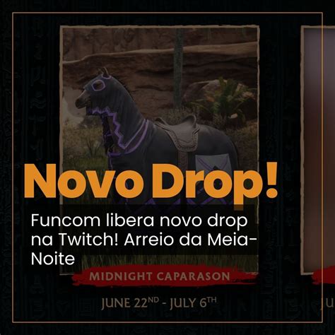 Novo Drop Na Twitch De Conan Exiles Midnight Caparison Reino De Zakijah