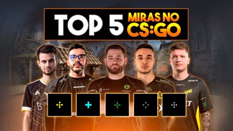 TOP 5 MIRAS DE PRO PLAYERS PARA USAR NO CSGO MELHORES CROSSHAIRS