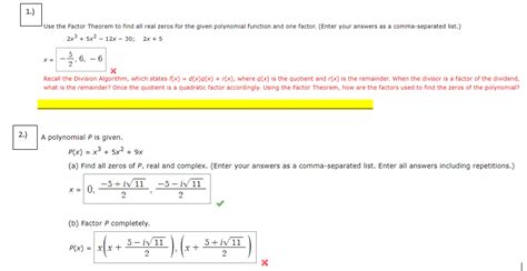 solved use the factor theorem to find all real zeros for the