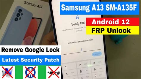 Samsung Galaxy A13 Android 12 FRP Bypass Without PC Galaxy A13 SM