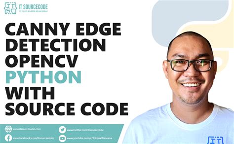 Canny Edge Detection Opencv Python With Source Code Video
