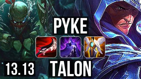 Pyke Vs Talon Mid Games M Mastery Dominating