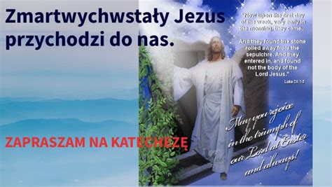 Zmartwychwstały Jezus przychodzi do nas kl 1
