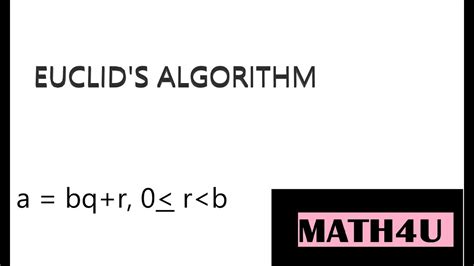euclids algorithm real numbers part 2 grade 10 math4u youtube