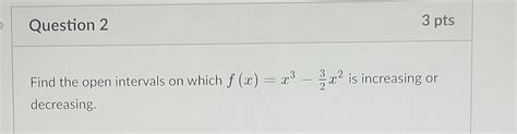 Solved Determine The Open Intervals In Which The Graph Of Chegg