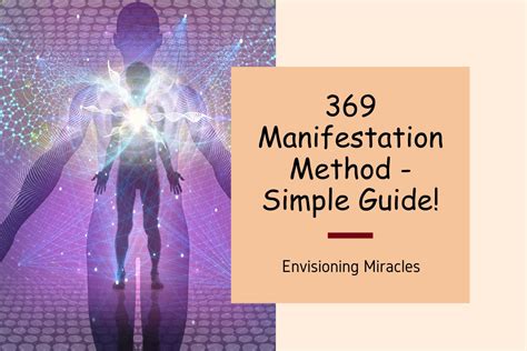 The Manifestation Method A Detailed Guide Envisioning Miracles