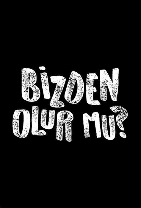 Bizden Olur Mu TheTVDB