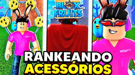 RANKEANDO TODOS OS ACESSÓRIOS DO Blox Fruits Update 16 YouTube