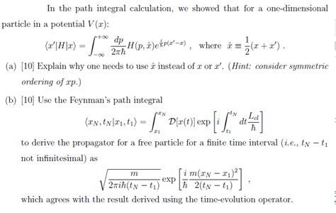 in the path integral calculation we showed that for