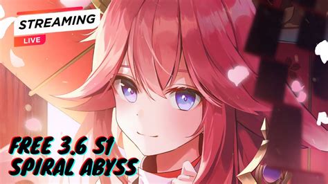 LIVE GENSHIN KAPAN YAE MIKO RERUN SPIRAL ABYSS YouTube