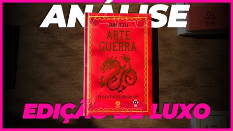 A Arte da Guerra Sun Tzu Análise do Livro da Versão de Luxo da