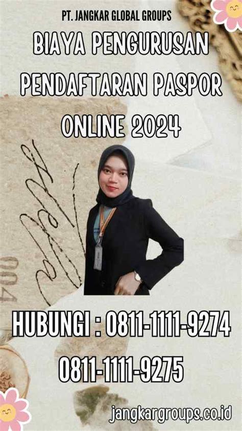 Biaya Pengurusan Pendaftaran Paspor Online 2024 Jangkar Global Groups