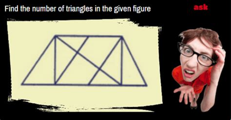 find the number of triangles in the given figure puzzles and riddles