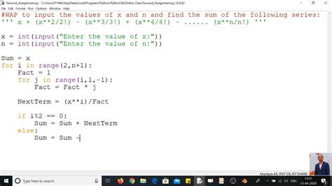 wap to find the sum of following series x x 2 2 x 3 3 x n n in python