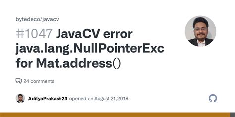JavaCV Error Java Lang NullPointerException For Mat Address Issue