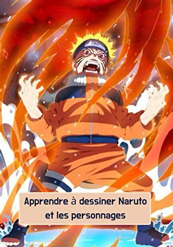 Apprendre à dessiner Naruto et les personnages Livre de dessin étape