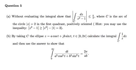 solved without evaluating the integral show that integral c