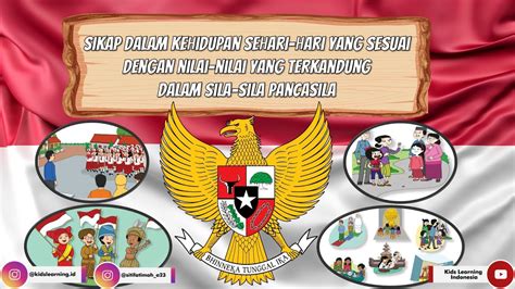 Sikap Yang Sesuai Pengamalan Sila Pancasila Dari Sila Ke Sampai Ke