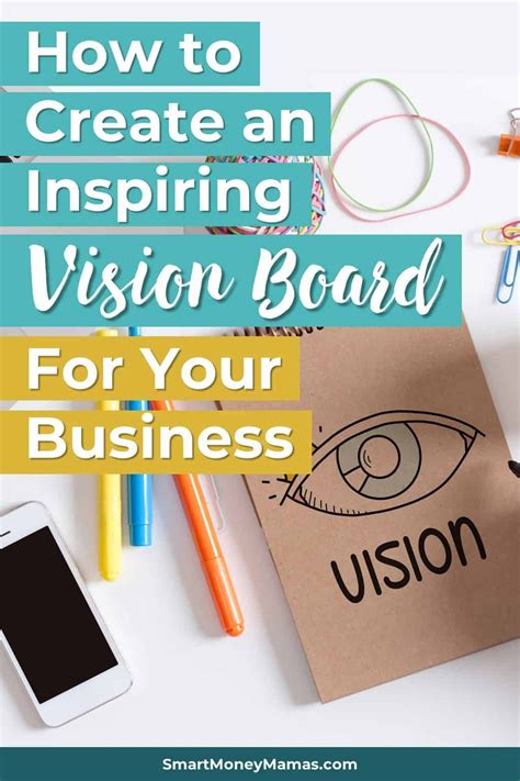 How To Use A Vision Board To Reach Your Business Goals Business