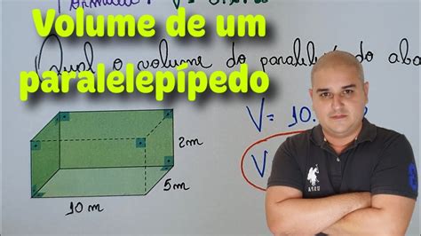 Geometria Espacial 06 Volume de um paralelepípedo YouTube