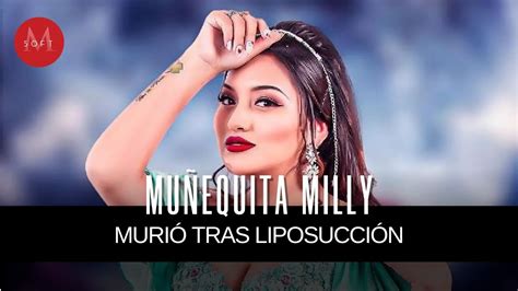 Quién es la Muñequita Milly La cantante peruana que falleció tras