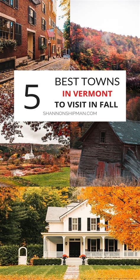 Top 5 Best Vermont Towns To Visit In The Fall On Your Next Getaway