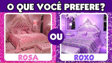 O QUE VOCÊ PREFERE Edição ROSA vs ROXO Jogo das Escolhas