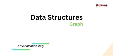 graphs in data structures definition types and terminologies