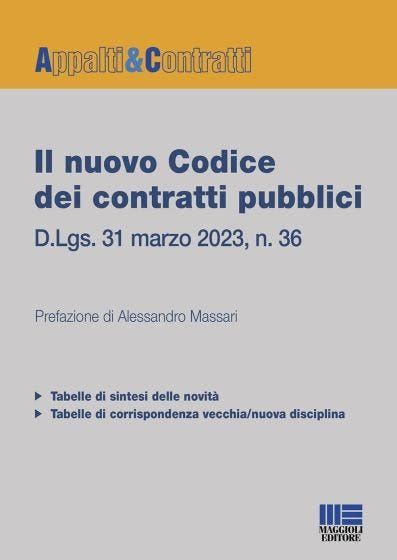 Il Nuovo Codice Dei Contratti Pubblici 2023 Diritto Mercato Tecnologia