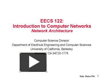 Ppt Eecs Introduction To Computer Networks Network Architecture