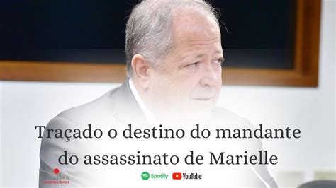 Brasília Já 053 Traçado o destino do mandante do assassinato de