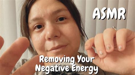 ASMR Removing Your Negative Energy Positive Affirmations YouTube