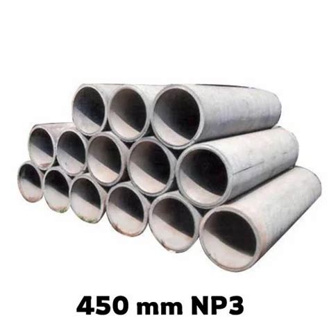 Cylindrical 450 Mm Gray NP3 RCC Pipe Size 2 5 M L At Rs 350 Piece In