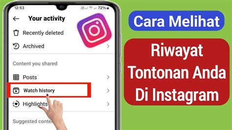 Cara Melihat Riwayat Tontonan Anda Di Instagram Baru 2024 Lihat