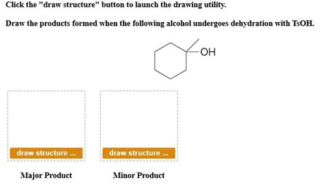 solved click the draw structure button to launch the drawing utility draw the products formed