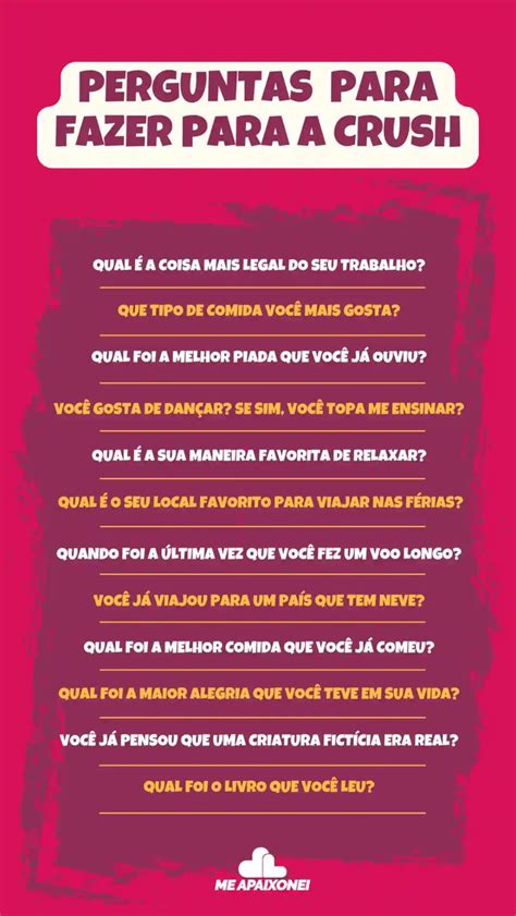 Perguntas Inteligentes E Fofas Para Fazer Para A Crush Me