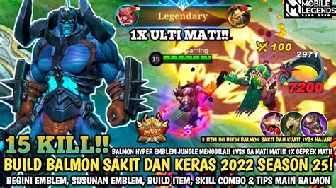TERBARU BUILD BALMON SAKIT DAN KERAS 2022 SEASON 25 ITEM BALMON