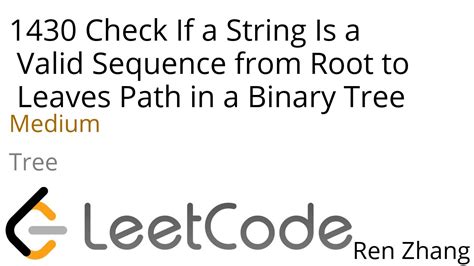leetcode 1430 check if a string is a valid sequence from root to leaves path in a binary tree