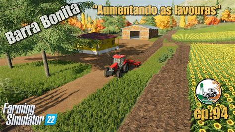 Série Barra Bonita para FS22 ep 94 Aumentando as lavouras Farming