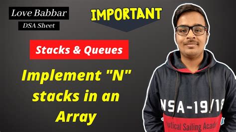 implement n stacks in an array stack love babbar dsa sheet amazon🔥 youtube