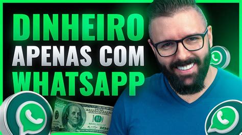COMO GANHAR DINHEIRO NO WHATSAPP Passo A Passo Completo De Como Ganhar