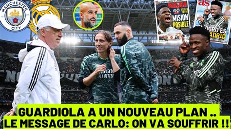 LE MESSAGE DE CARLO DEVANT LES JOUEURS GUARDIOLA PRÉPARE UN COUP