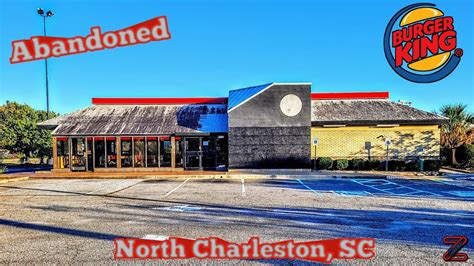 Abandoned Burger King North Charleston SC 3 Years Later YouTube