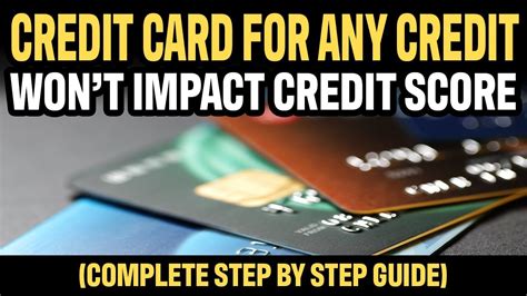 CREDIT CARD FOR BAD POOR ANY CREDIT SCORE SOFT PULL PRE