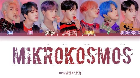 BTS Mikrokosmos 소우주 Color Coded Lyrics HAN ROM ENG INA 가사 YouTube