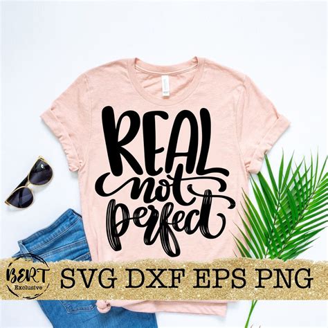 Real Not Perfect Svg Cut Files Cricut Silhouette Etsy