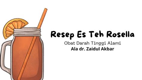 Segar Dan Sehat Resep Herbal Es Teh Rosella Obat Darah Tinggi Alami