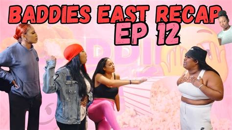 Baddies East Ep12 Mariah Lynn Sister Vs Smiley Biggie Vs Scarface Scotty Vs Ahna Mac